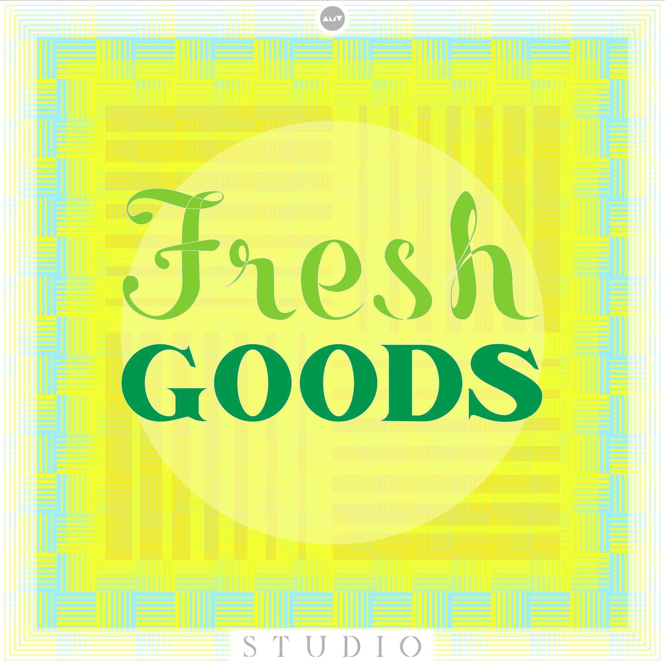 Department: FRESH GOODS – AMV STUDIO